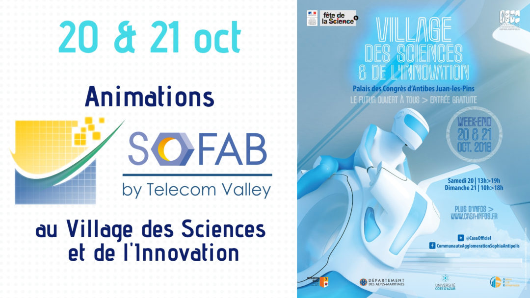 Animations SoFAB au Village des Sciences et de l'Innovation à Antibes ...