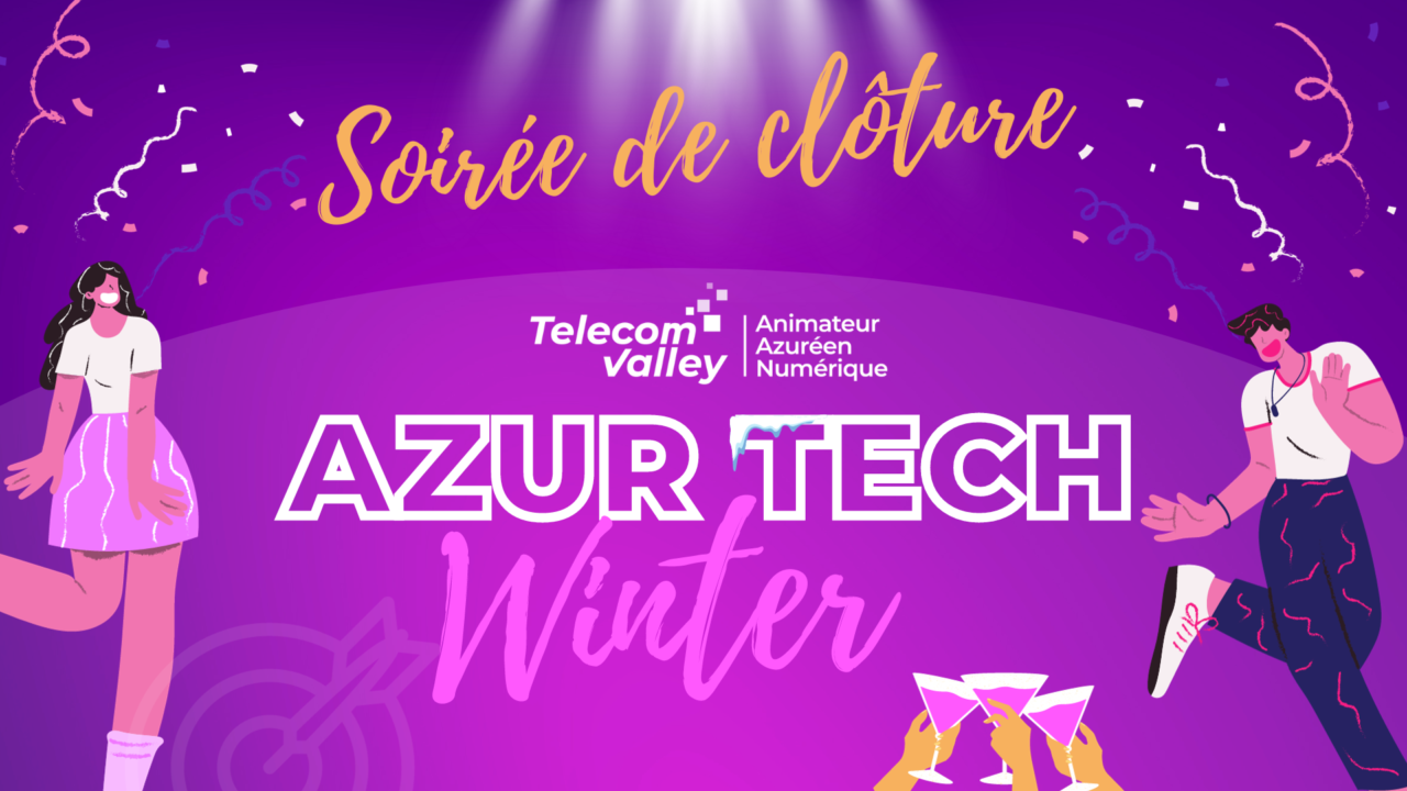 26 novembre 2024 - Azur Tech Winter - Telecom Valley