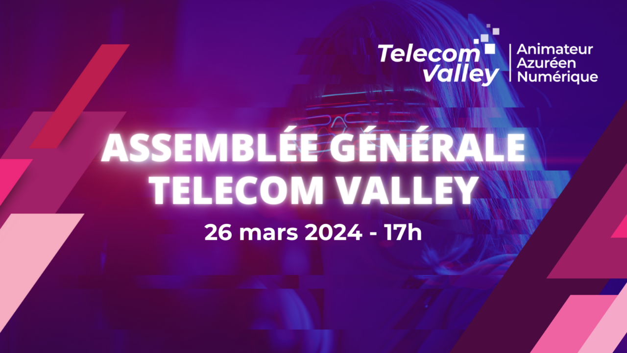 26 mars 2024 - Assemblée Générale - Telecom Valley